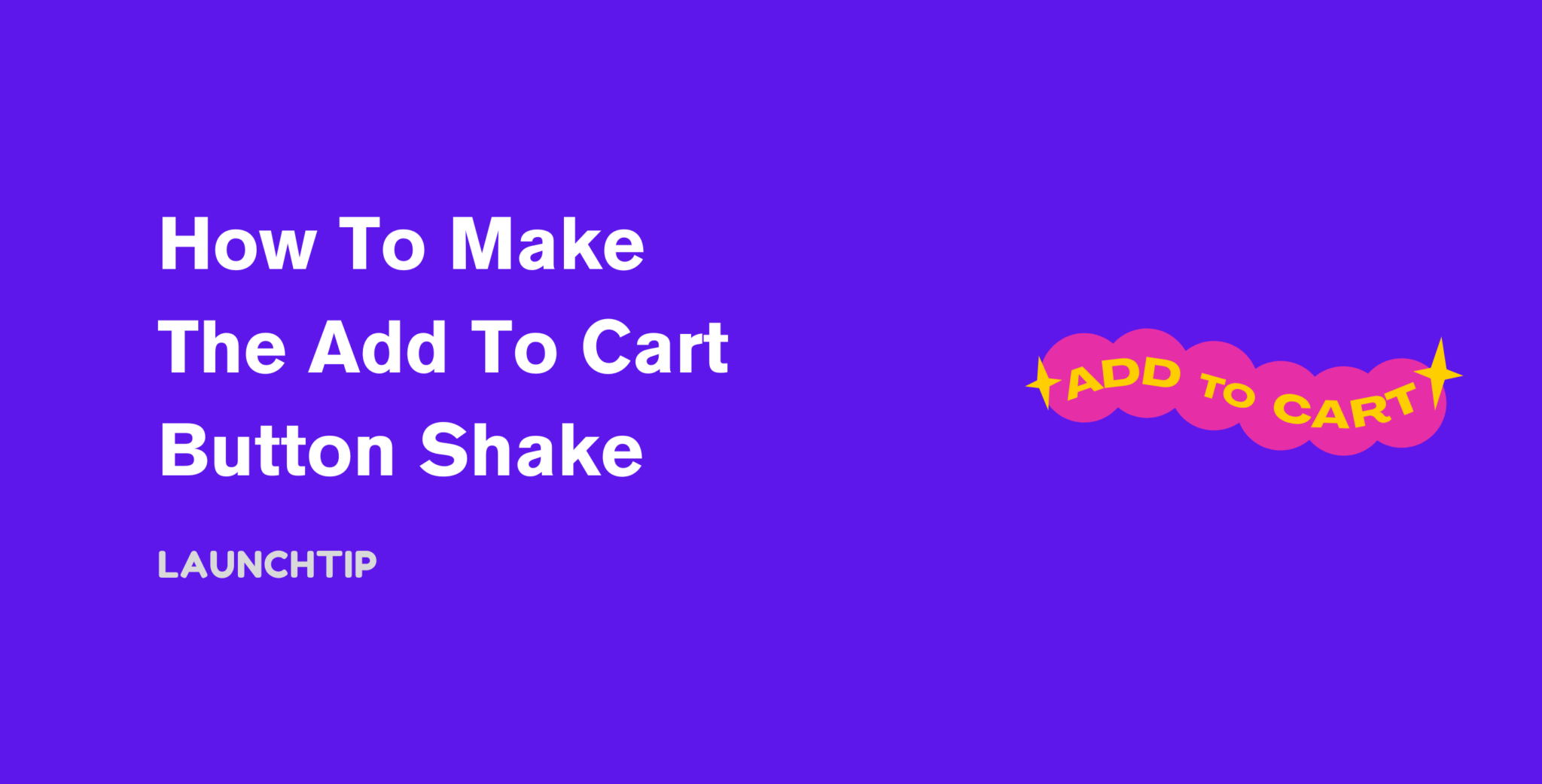 How to make the Add to Cart Button Shake on Shopify for Free