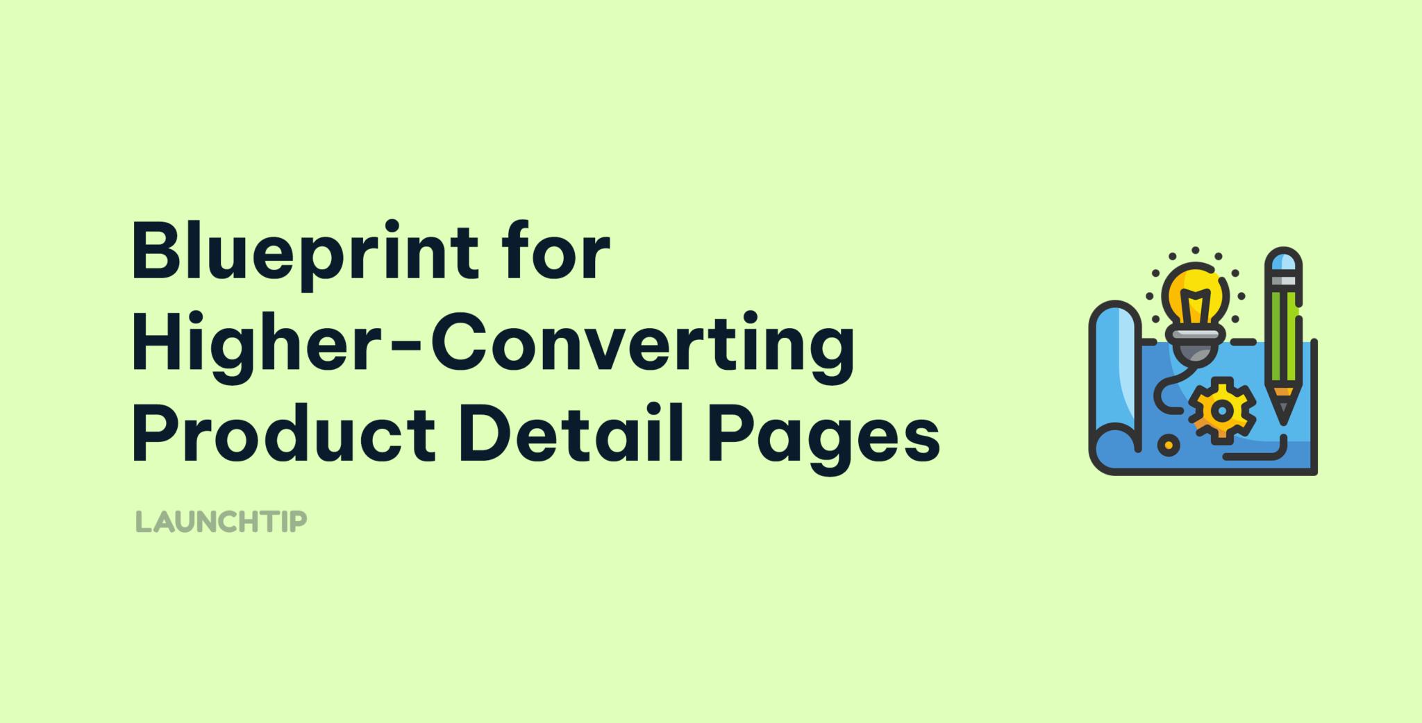 Free Shopify Blueprint for Higher-Converting Product Detail Pages (PDP)